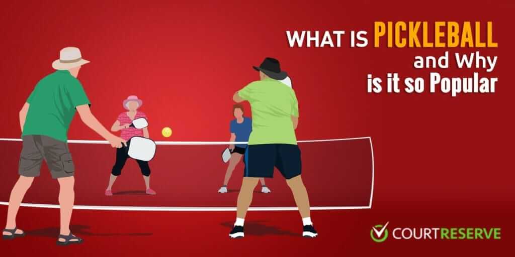 What is Pickleball and Why Is It so Popular? - CourtReserve
